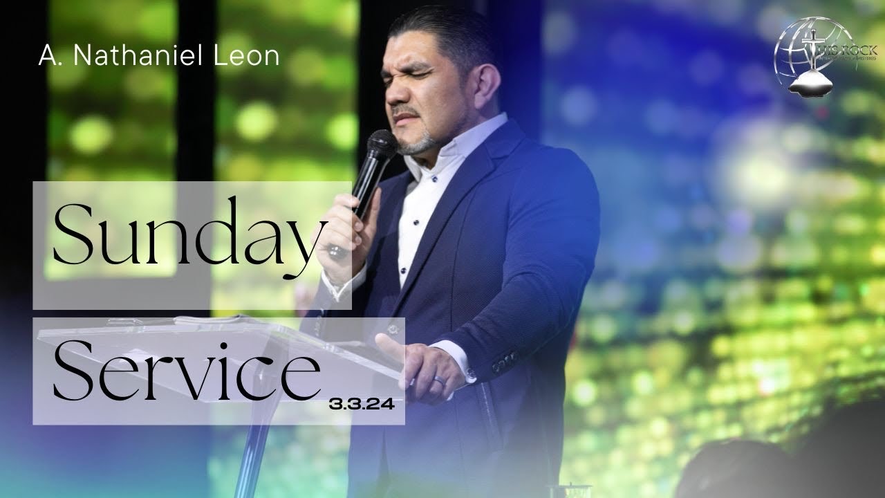 A. Nathaniel Leon | March 3, 2024 Sunday - YouTube
