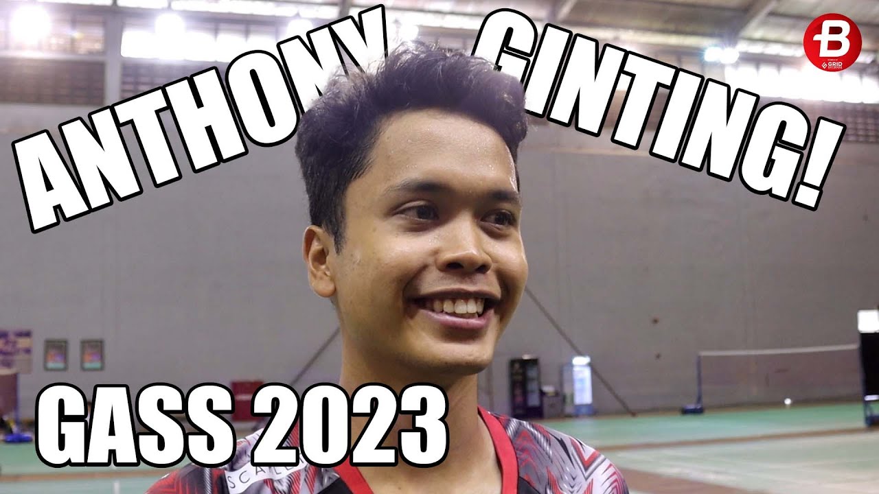 ANTHONY GINTING BICARA AXELSEN, RANKING DUNIA, DAN KOMPETISI 2023 - YouTube