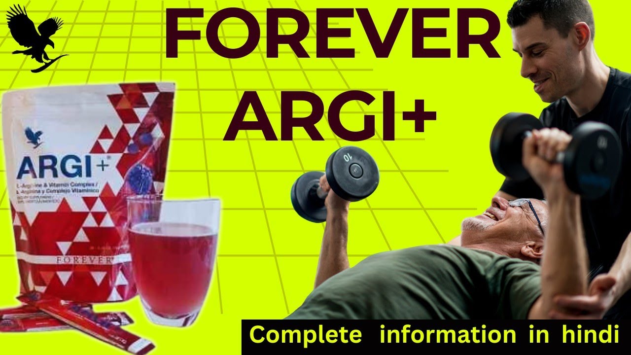 Forever Argi+ | Forever Argi plus ke fayde | Uses of Argi+ | Forever ...