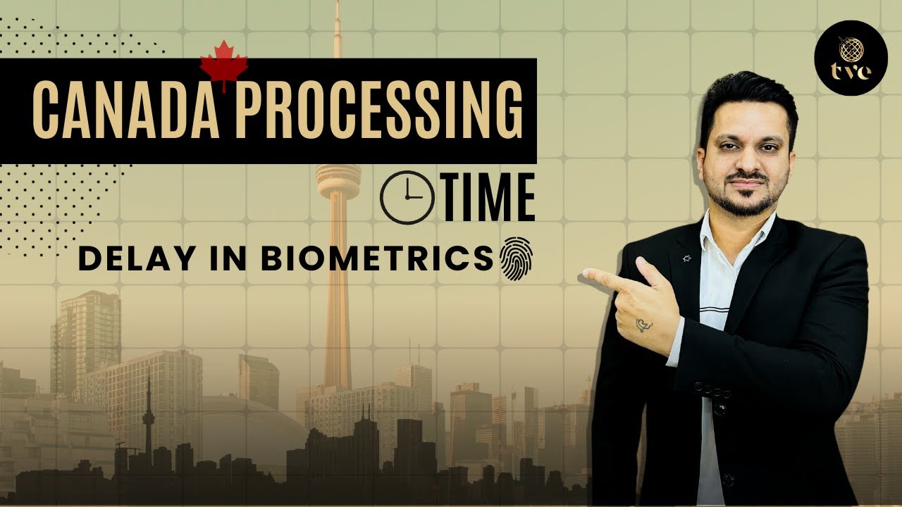 Canada Processing Time Update and delay in Biometrics. - YouTube