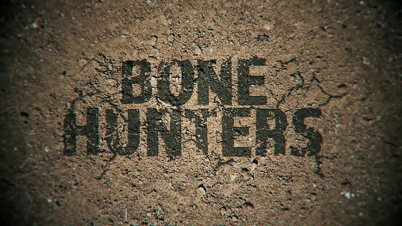 Bone Hunters (2018) - YouTube