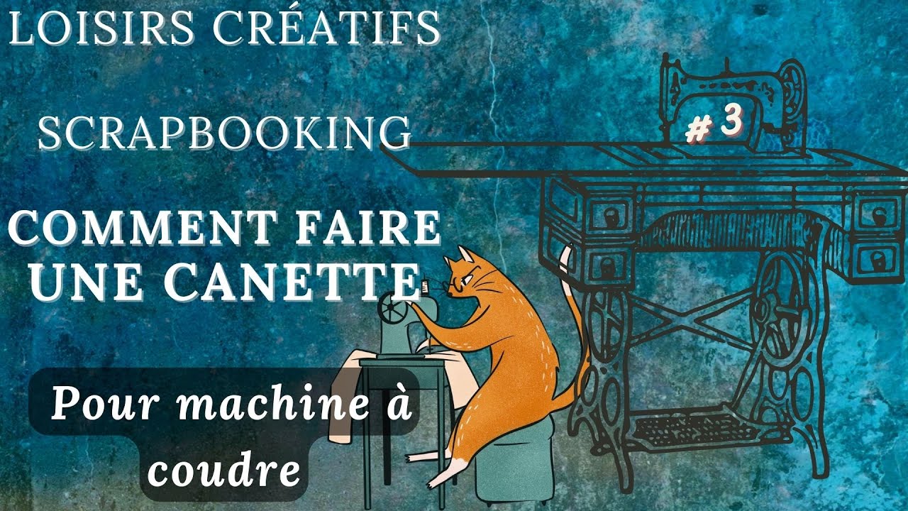 tuto comment faire une canette pour machine à coudre Pfaff et le carnet ...