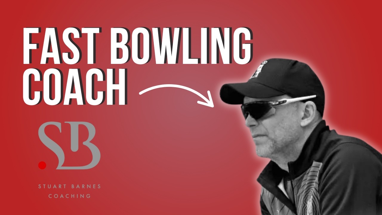Fast Bowling Masterclass (Technical + S&C Coach) | Stuart Barnes | Part ...