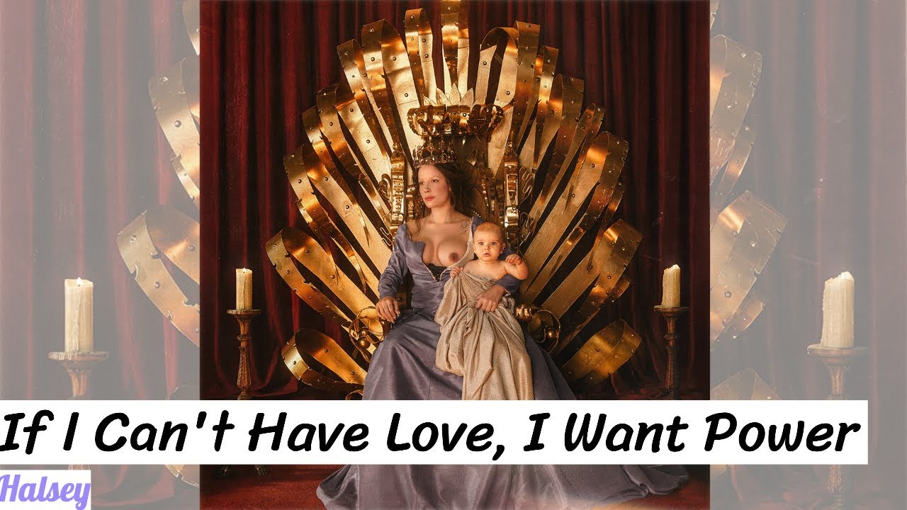 If I Can't Have Love, I Want Power - Halsey | Album Preview - YouTube