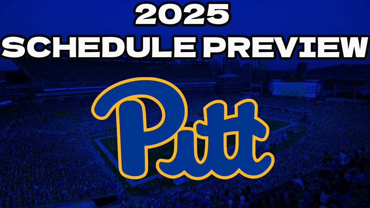 Pittsburgh Football 2025 Schedule Preview & Early Projected Record ...