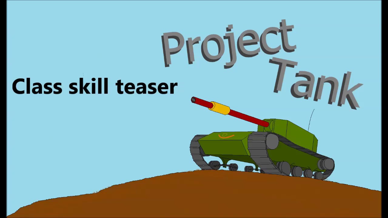 Project tank - skill showcase - YouTube