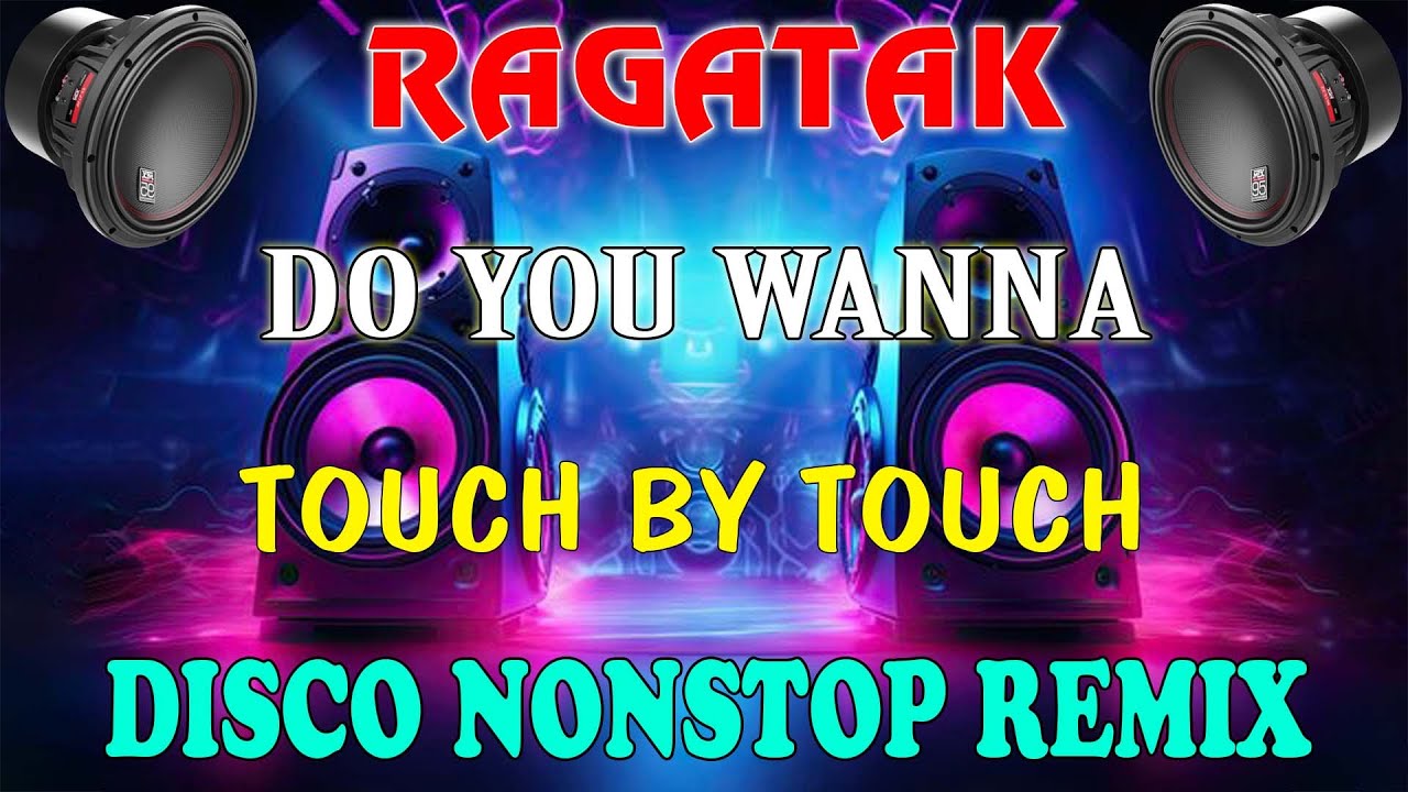 BEST RAGATAK DISCO 80'S 90' BATTLE EXCELLENT REMIX,🪄 DO YOU WANNA ...