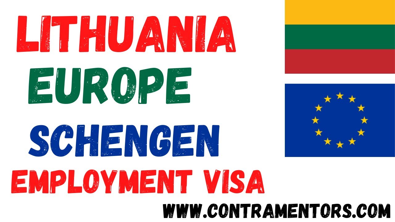 Lithuania Europe Schengen Work Permit Employment Visa | jobs in Europe ...