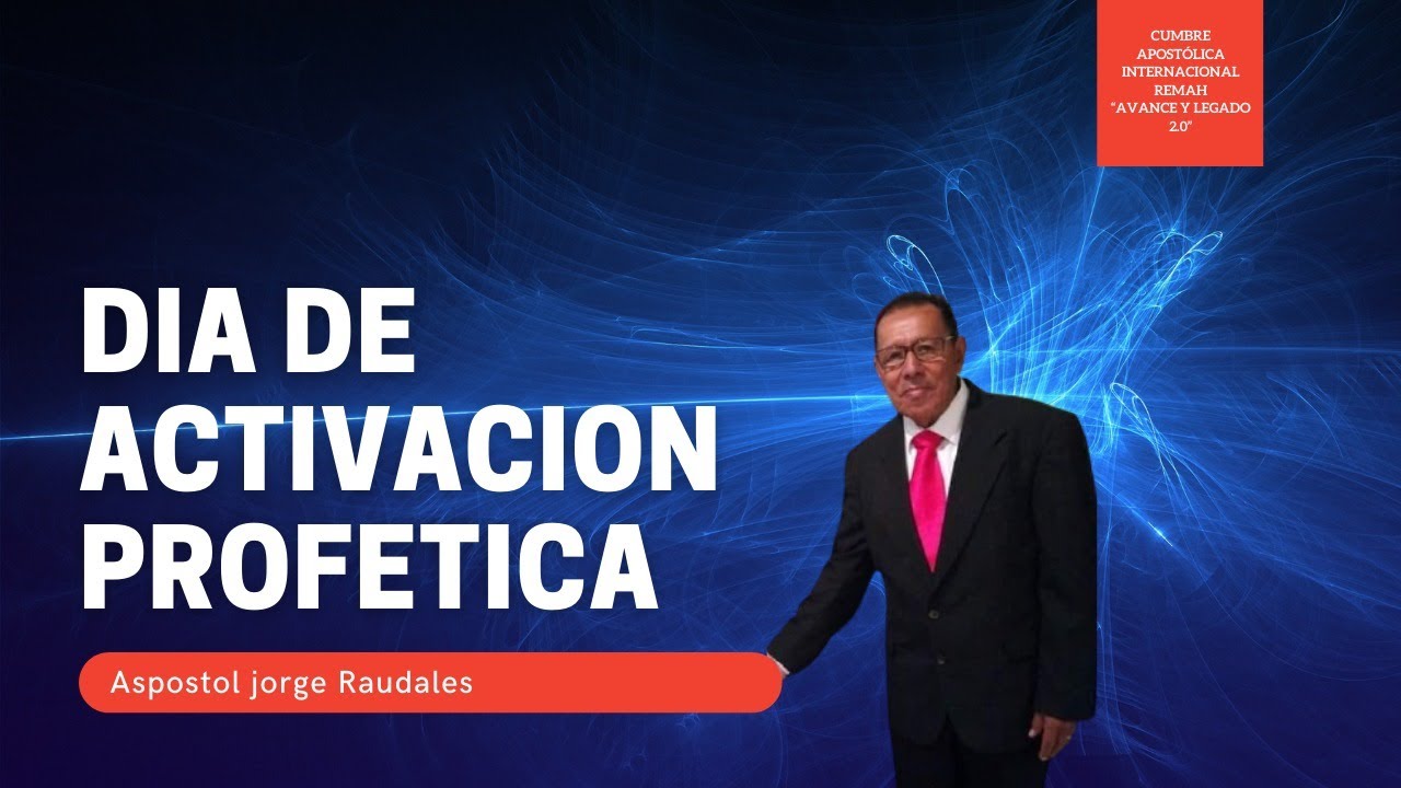 Conferencia N°4 – Apóstol Jorge A. Raudales - CUMBRE REMAH 2021 - YouTube