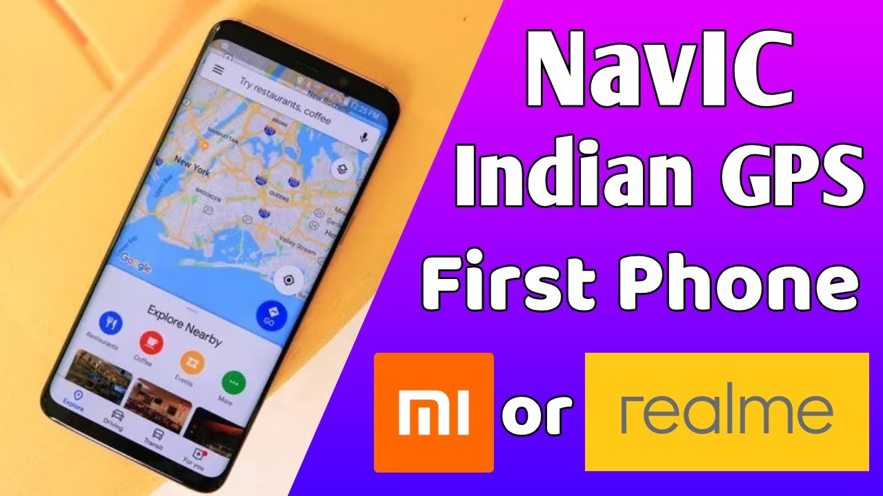 What is NavIC Navigation System? | First Smartphone With NavIC | Redmi ...