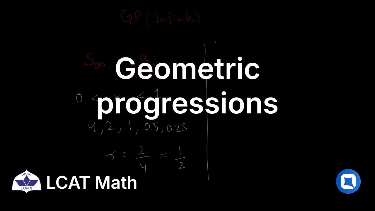 LUMS LCAT Math | 7.4 Geometric Progressions (GP) | Qallam - YouTube