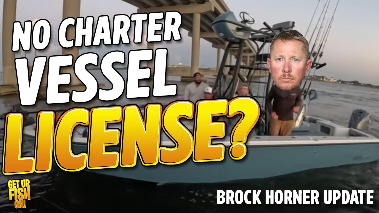 Captain Brock Horner JUMPING INTO BOAT Did NOT Have Vessel License ...