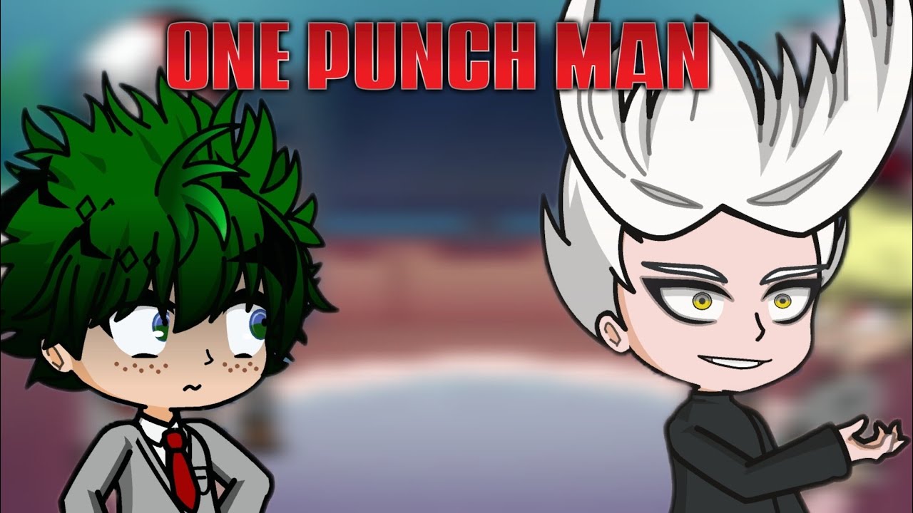 |Mha's reaction to Garou| (onepunchman) "gacha life" - YouTube
