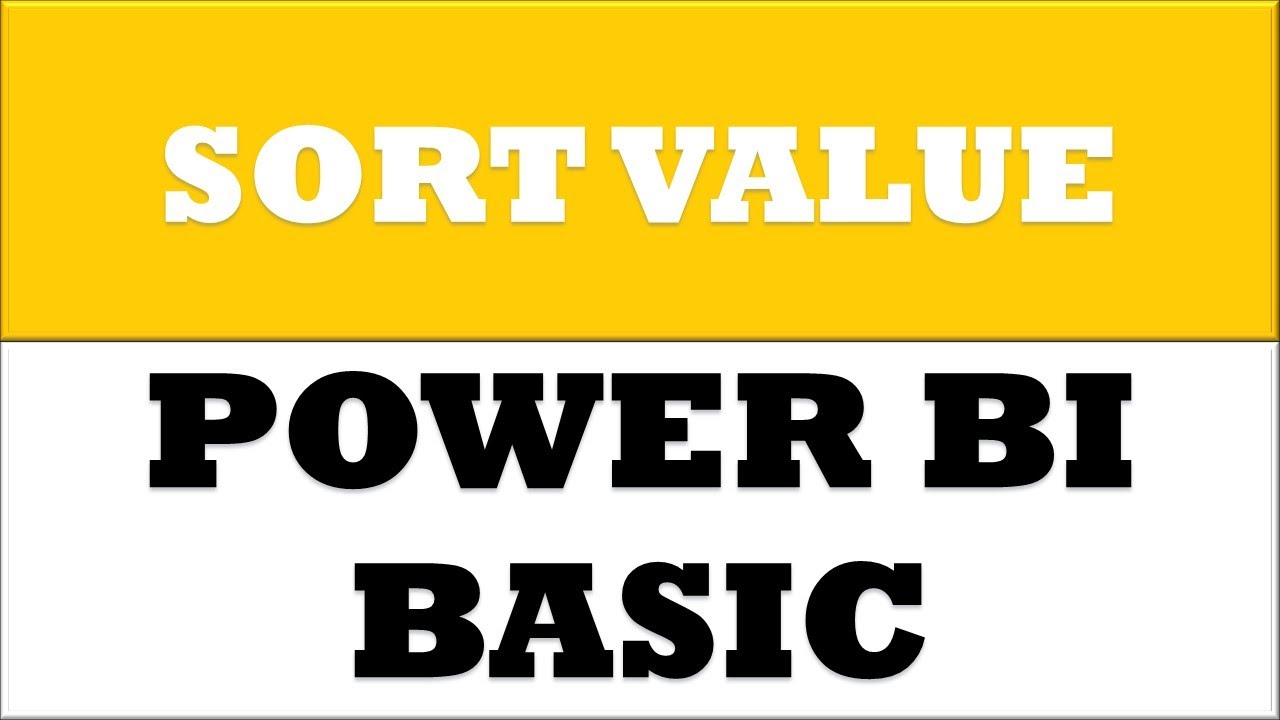 How To Sort Value In Power BI Desktop YouTube how-to-sort-value-in-power-bi-desktop-youtube