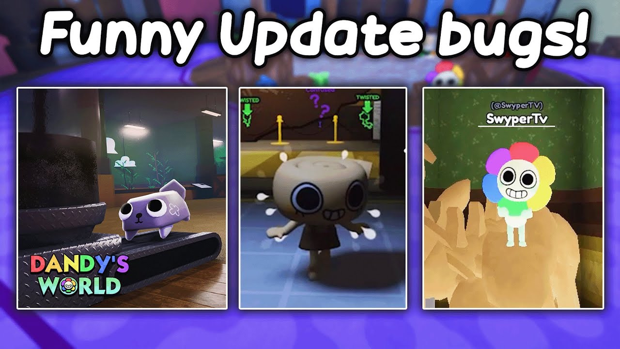 Dandy's World Has Some FUNNY BUG UPDATES 😂 - YouTube