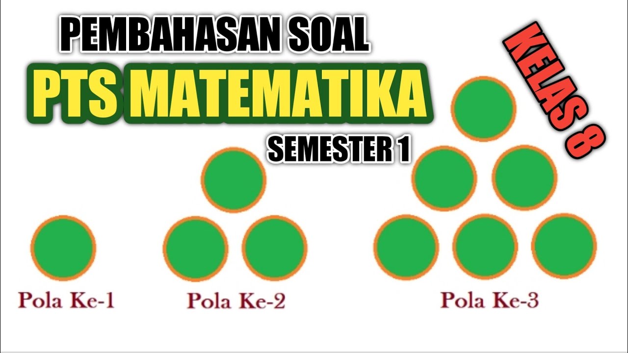 SOAL PTS MATEMATIKA KELAS 8 SEMESTER 1 - SOAL UTS MATEMATIKA KELAS 8 ...