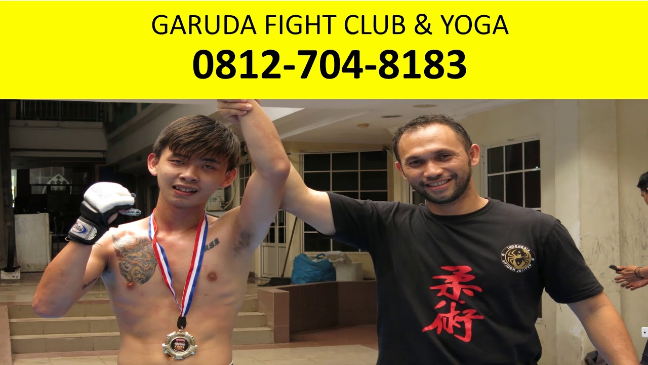 MMA batam, GARUDA FIGHT CLUB 0812 704 8183 (WA) - YouTube