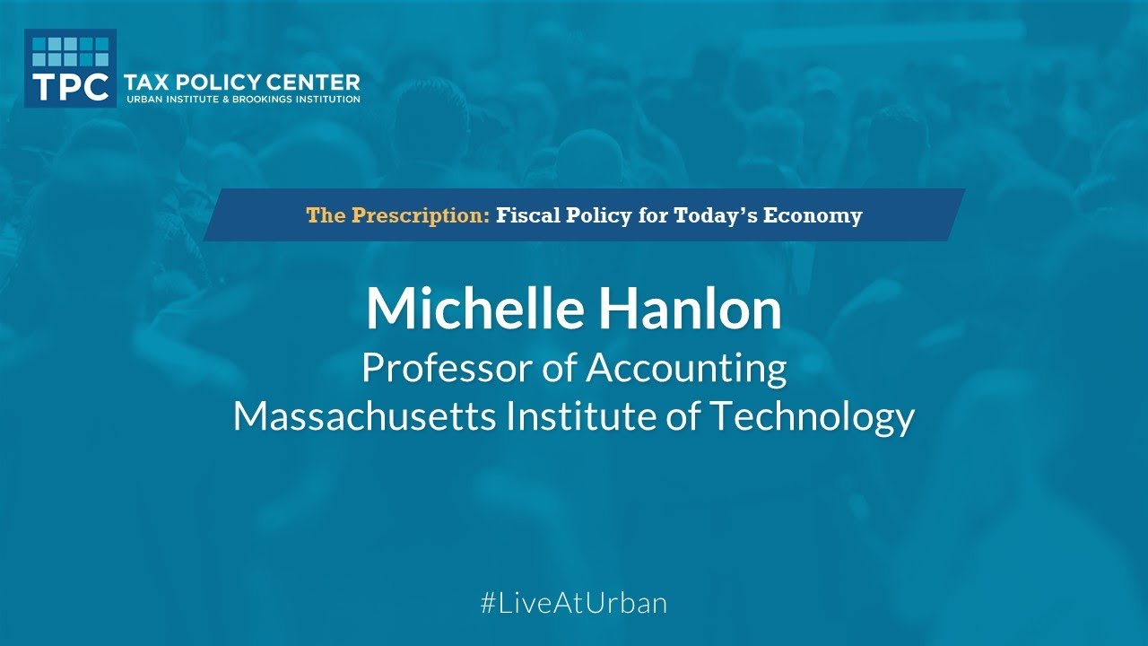 The Prescription: Fiscal Policy for Today's Economy with Michelle ...