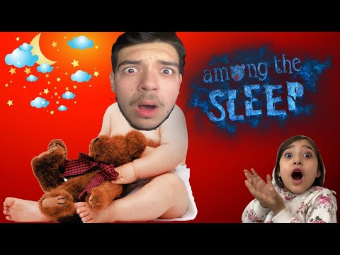 KORKAK BEBEK UMUT VE TAYFASI!! ASEL VE UMUT - Among the Sleep
