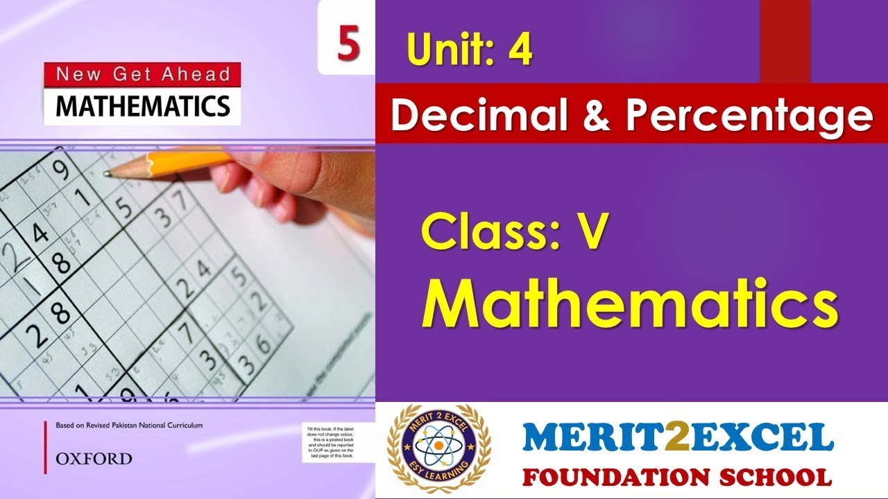 Class 5 - Math - HW13 | Decimals & Percentage - Unit 4 | New get ahead ...