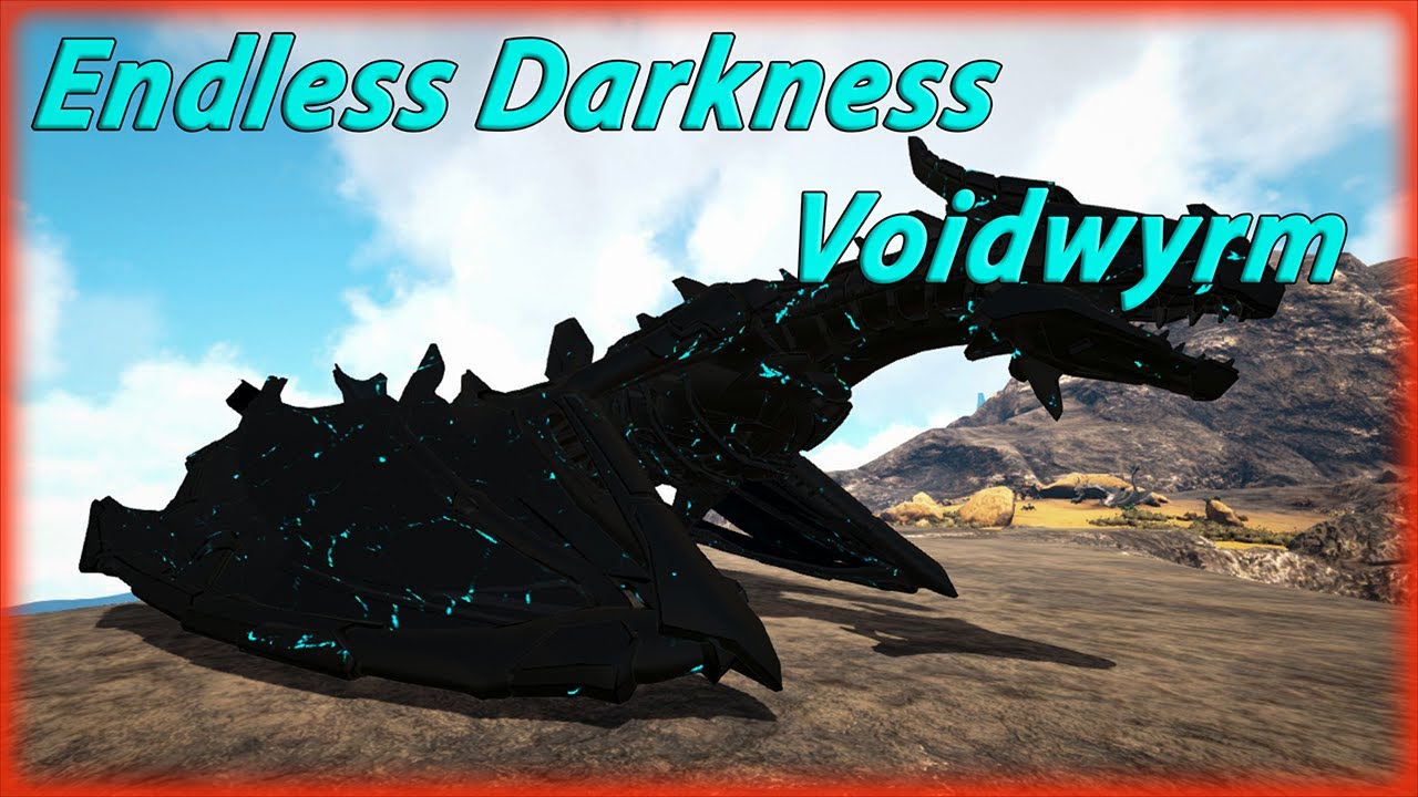 ARK: Omega ( New ) #107 Build Thú Theo Yêu Cầu, Endless Darkness Voidwyrm - NSGaming - YouTube