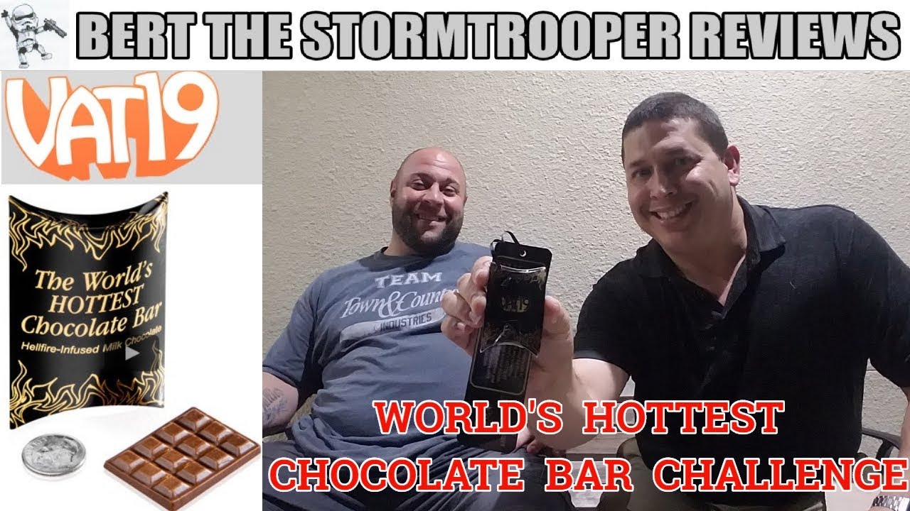 VAT 19 World's HOTTEST Chocolate Bar! Bert the Stormtrooper Eats! - YouTube