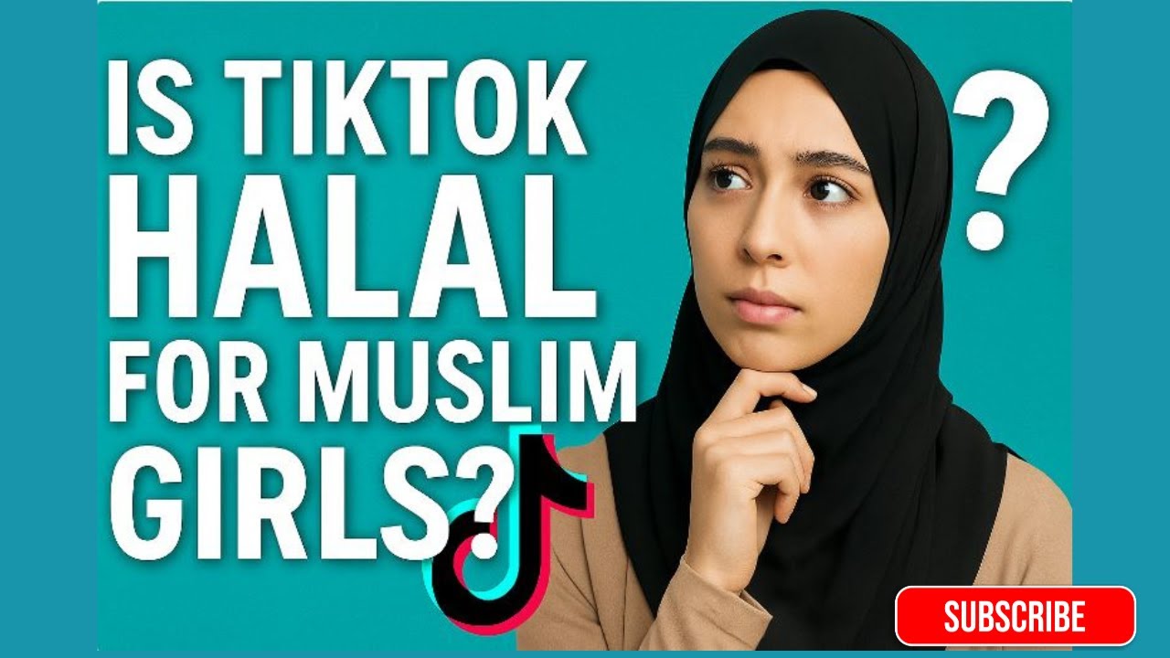 Is using Tiktok halal for Muslim girls? - YouTube
