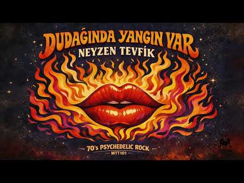 Neyzen Tevfik – Dudağında Yangın Varmış Dediler | Anatolian Psychedelic Rock and Folk Fusion