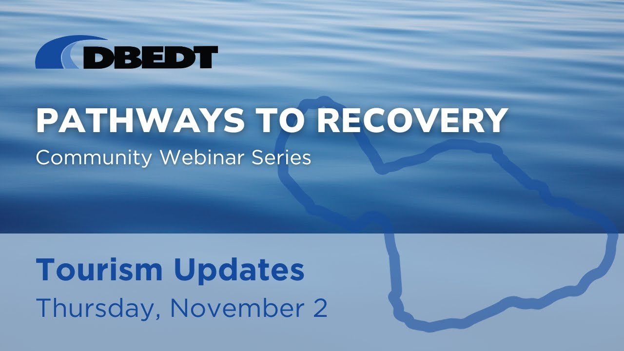 DBEDT Hawaii – Pathways to Recovery: Tourism Updates (Nov. 2) - YouTube