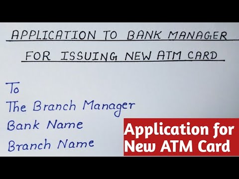 Application to Bank Manager For Issuing New ATM Card | Application For ...