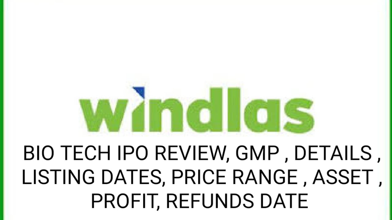 Windlas biotech ipo review // Windlas biotech ipo GMP - YouTube