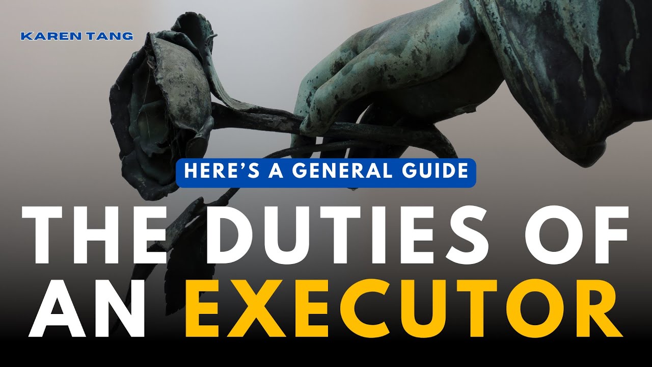 Your Straightforward Guide to Executor Duties and Responsibilities ...