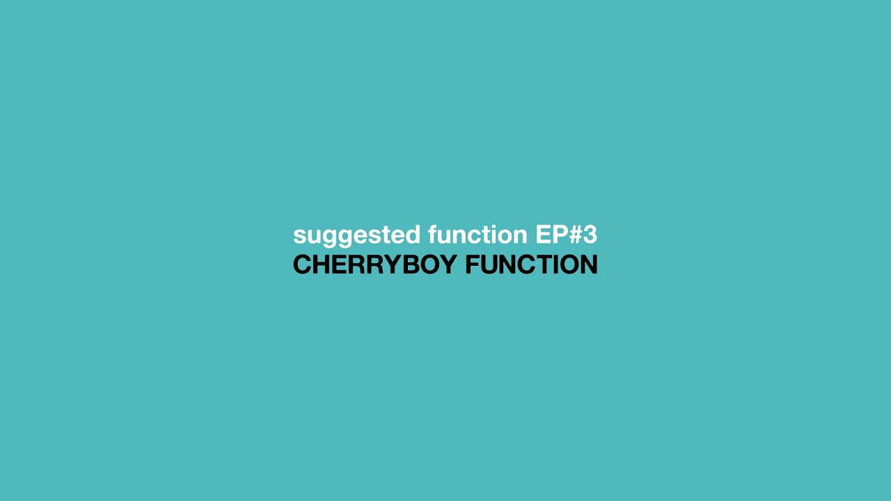 Cherryboy Function / Gauche Experience (MV) - YouTube