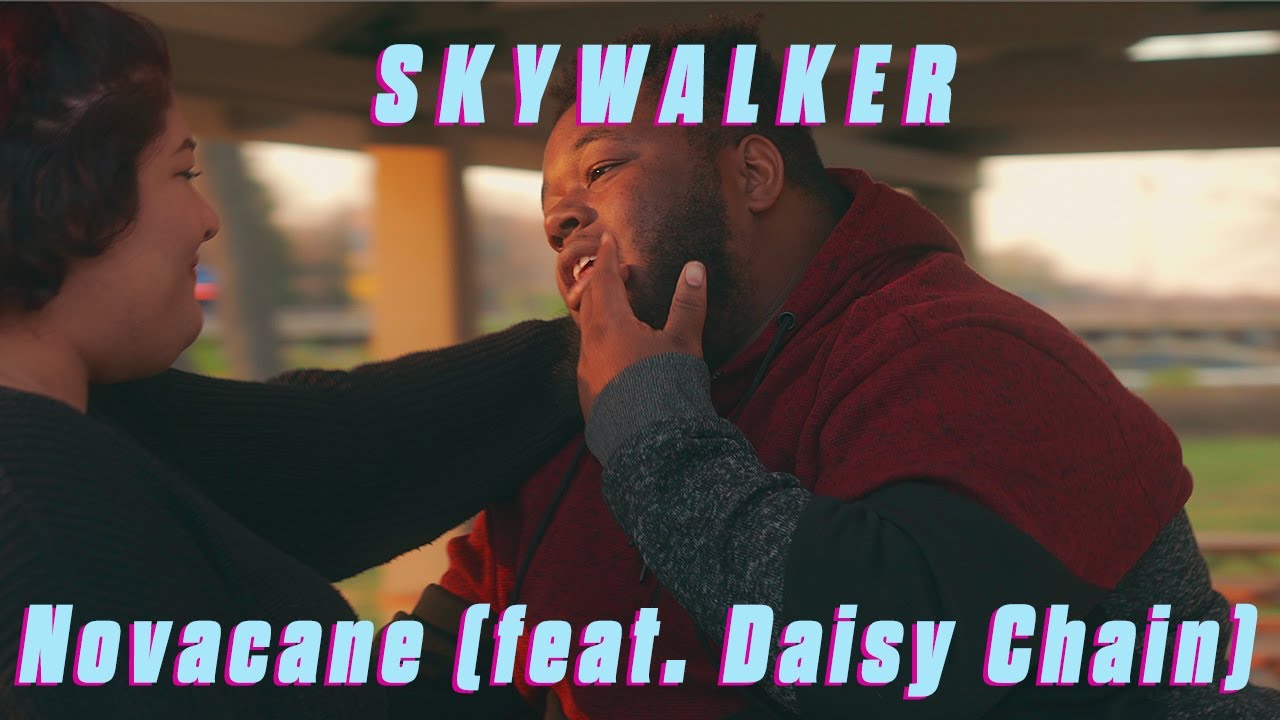 SKYWALKER - Novacane (feat. Daisy Chain) [Official Music Video] - YouTube