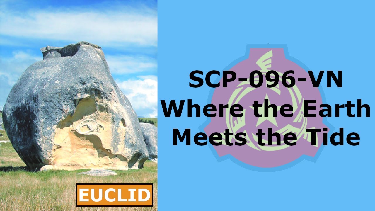 SCP-096-VN | Where the Earth Meets the Tide - YouTube