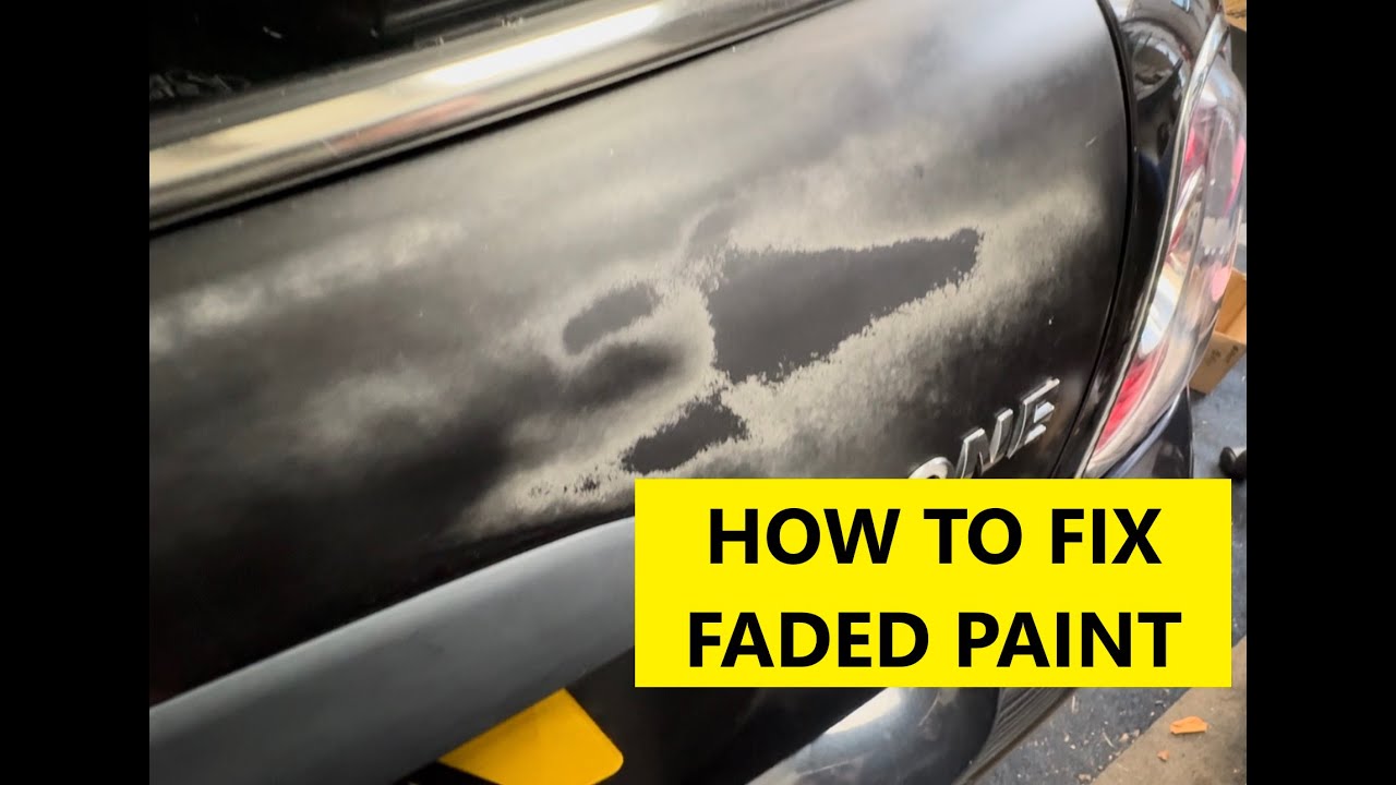 HOW TO REPAIR FADED PAINT ON YOUR CAR - YouTube