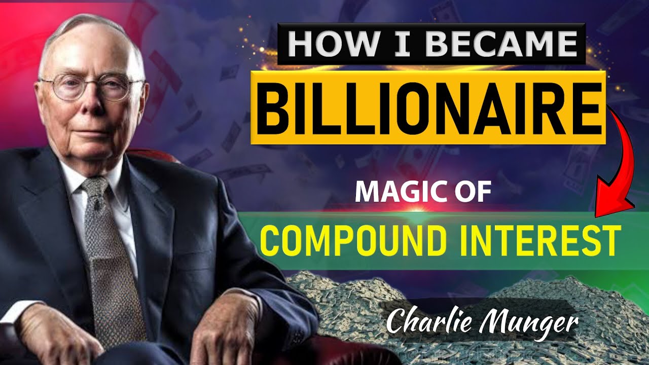 Compound Interest Formula Explained | Charlie Munger’s Secret Billion ...