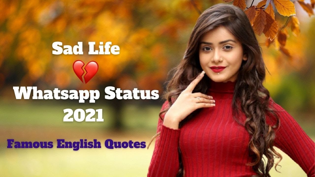 Sad life 💔🌹 Whatsapp Status 2021 | Famous English Quotes - YouTube