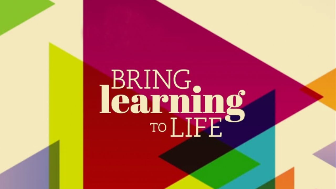 Bring Learning to Life - YouTube