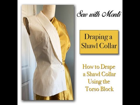 Draping a Shawl Collar - YouTube