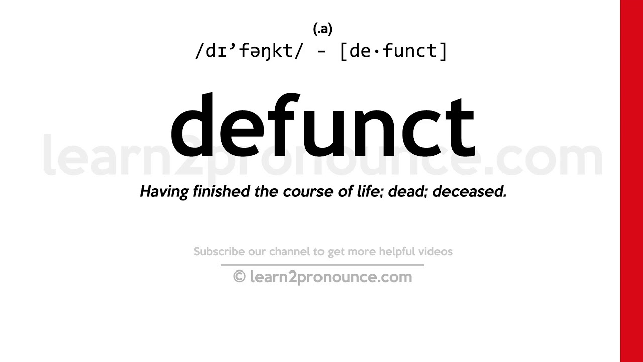 Pronunciation of Defunct | Definition of Defunct - YouTube