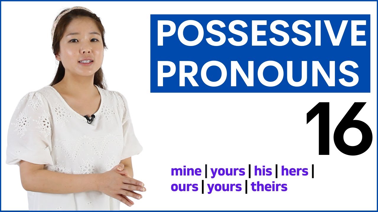 Learn Possessive Pronouns | Basic English Grammar Course - YouTube