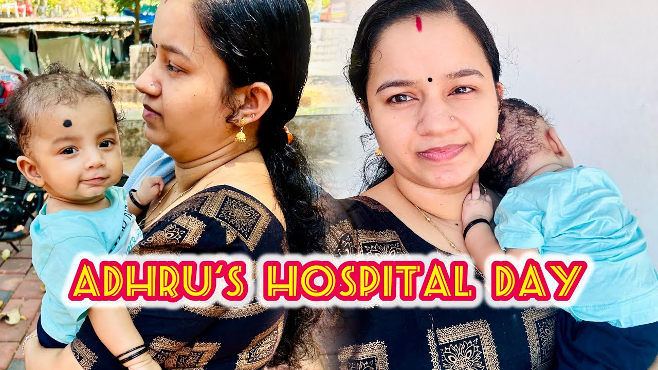 Adhru‘s Hospital Day😱/ #krishworld/ #vlog #hospitalday #cutebaby # ...