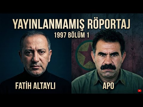 BÖLÜM 1 | APO - ALTAYLI GÖRÜŞMESİ (1997 Yayınlanmamış Röportaj)