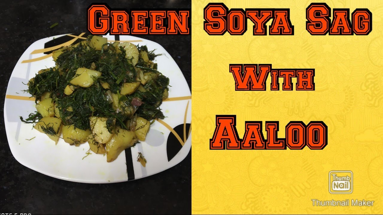 Green Soya Sag With Aaloo - YouTube