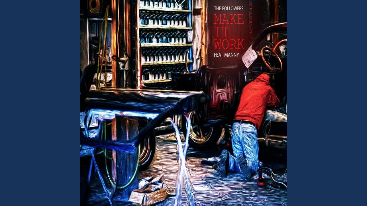 Make It Work - YouTube