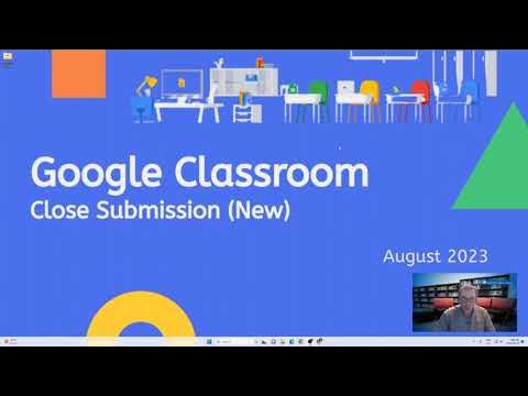 Google Classroom Close Submission - YouTube