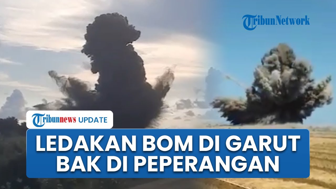 Detik detik Ngerinya Ledakan Pemusnahan Bom di Garut, 4 Anggota TNI dan ...