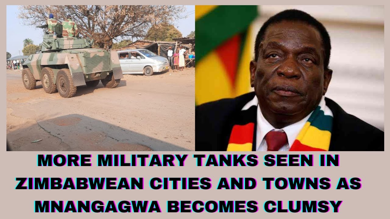 MORE MILITARY TANKS SEEN IN MNAY ZIMBABWEAN CITIES AND TOWNS AS ...