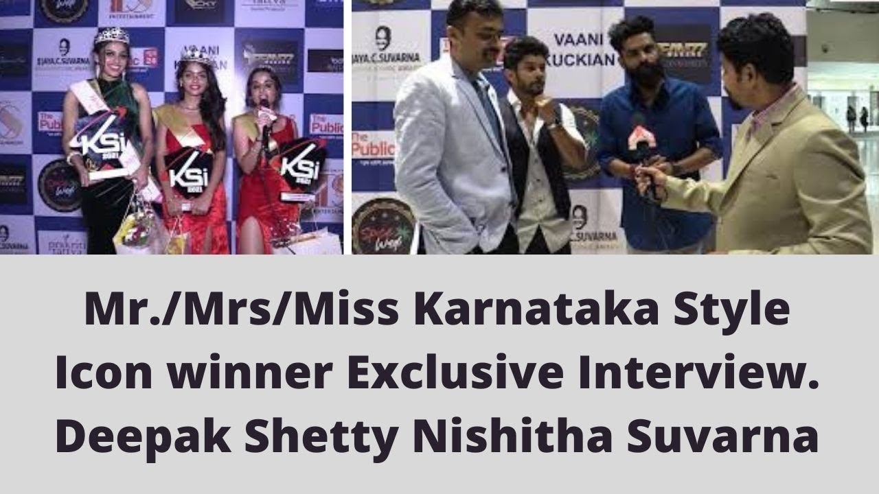 Mr./Mrs/Miss Karnataka Style Icon winner Exclusive Interview ..Deepak Shetty Nishitha Suvarna ...